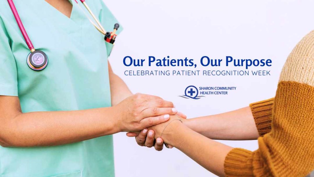Our Patients, Our Purpose: Celebrating Patient Recognition Week ...
